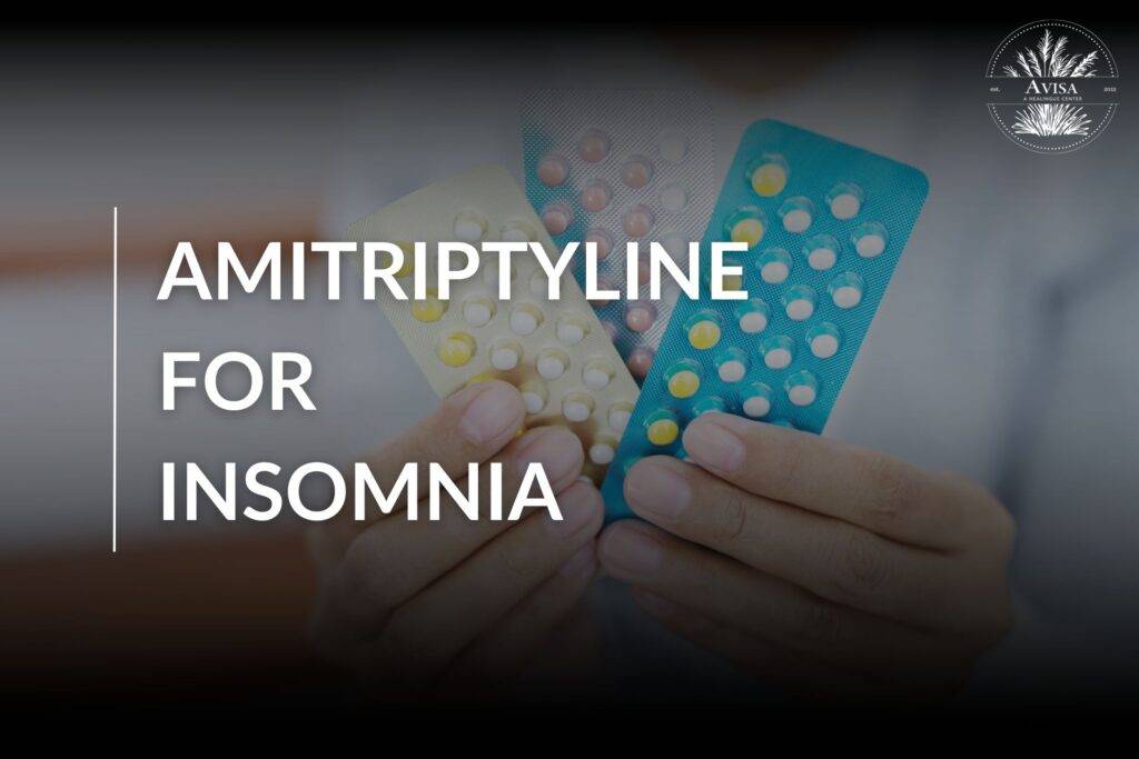 Amitriptyline for Insomnia: What You Need to Know