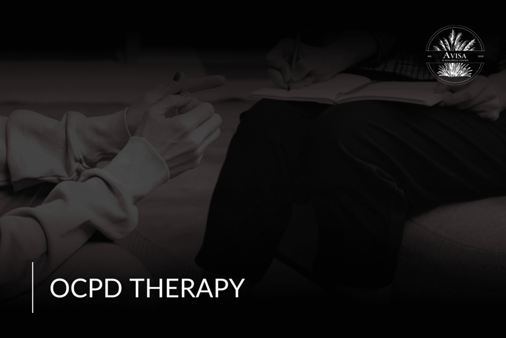 OCPD Therapy: Effective Treatments for Lasting Change