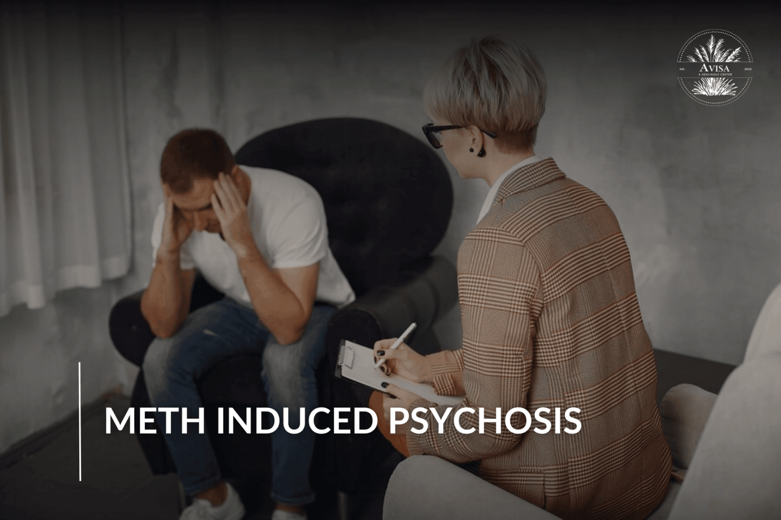 Understanding Meth-Induced Psychosis: Causes & Symptoms