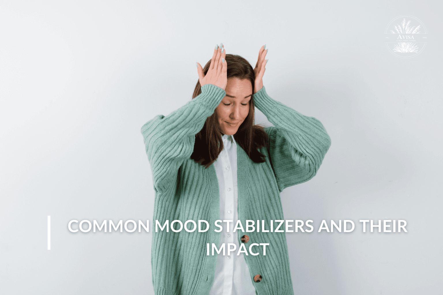 Common Mood Stabilizers and Their Impact on Daily Life