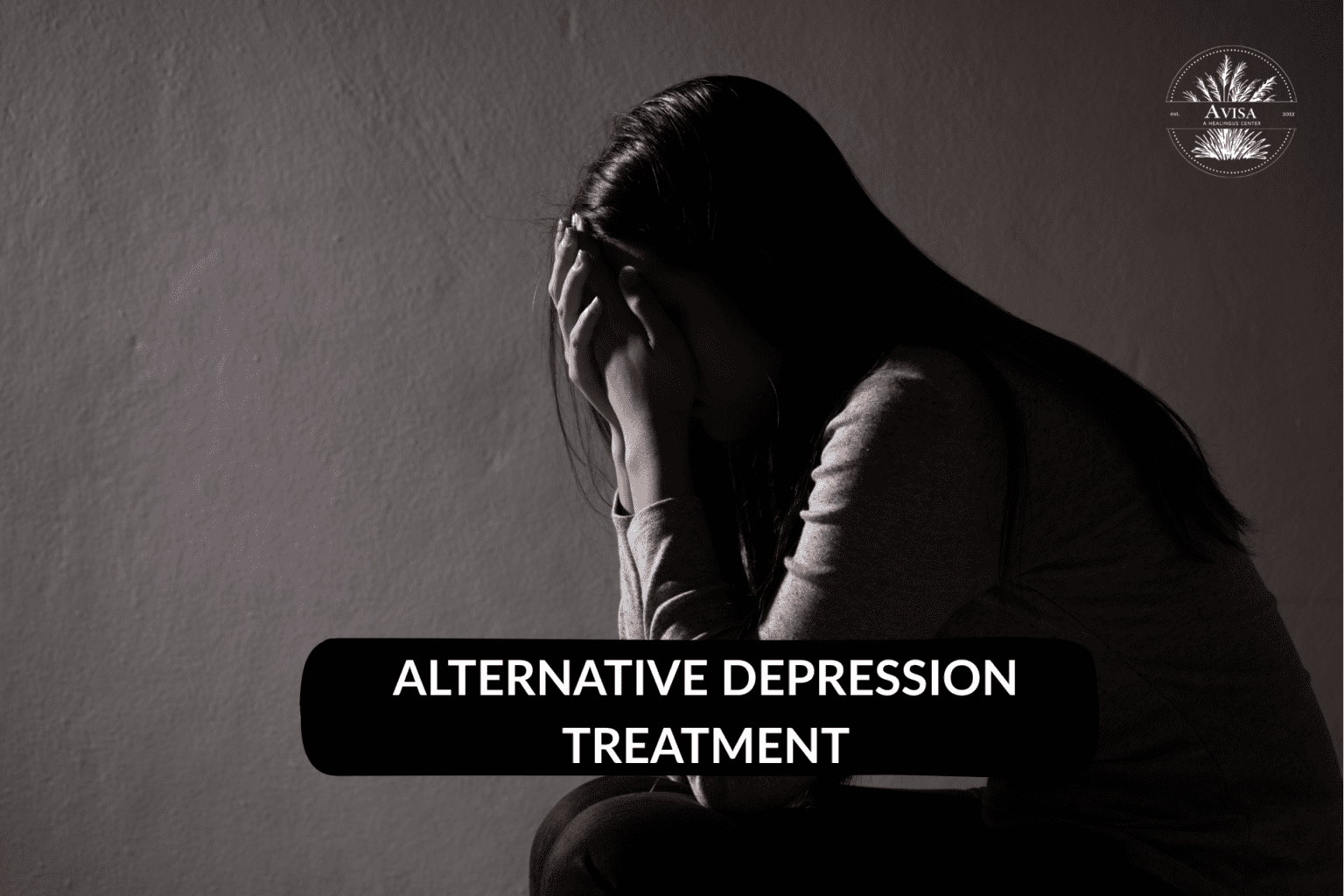 Alternative Depression Treatment | Avisa Recovery